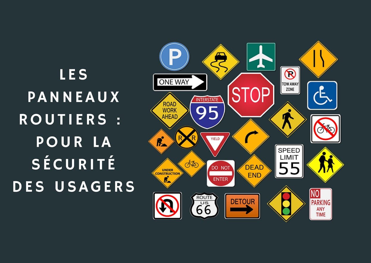 Panneau routier: la signalisation règlementaire